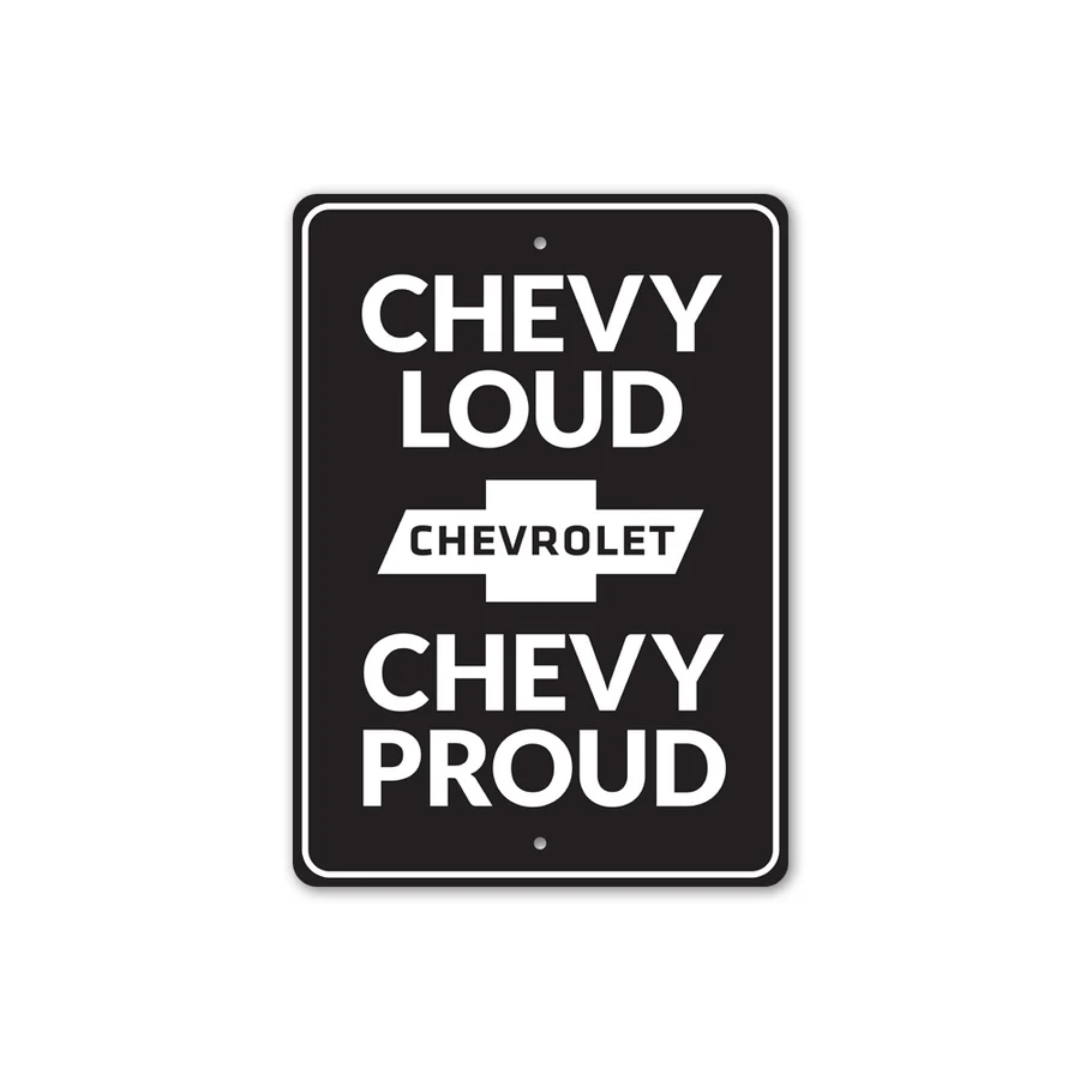 Chevy Loud Chevy Proud Sign | Truck Store Online